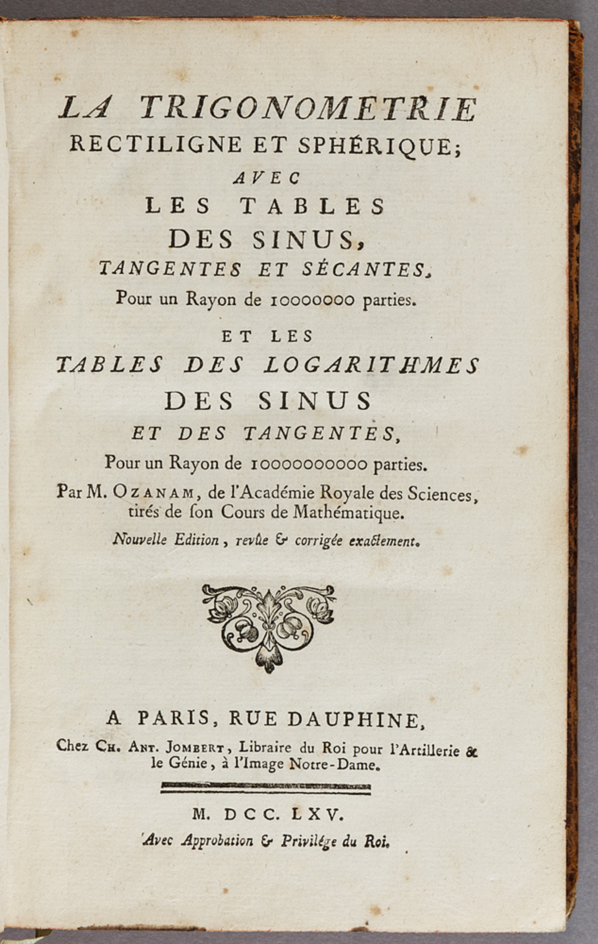 OZANAM (Jacques). La Trigonométrie rectiligne et… | Piguet